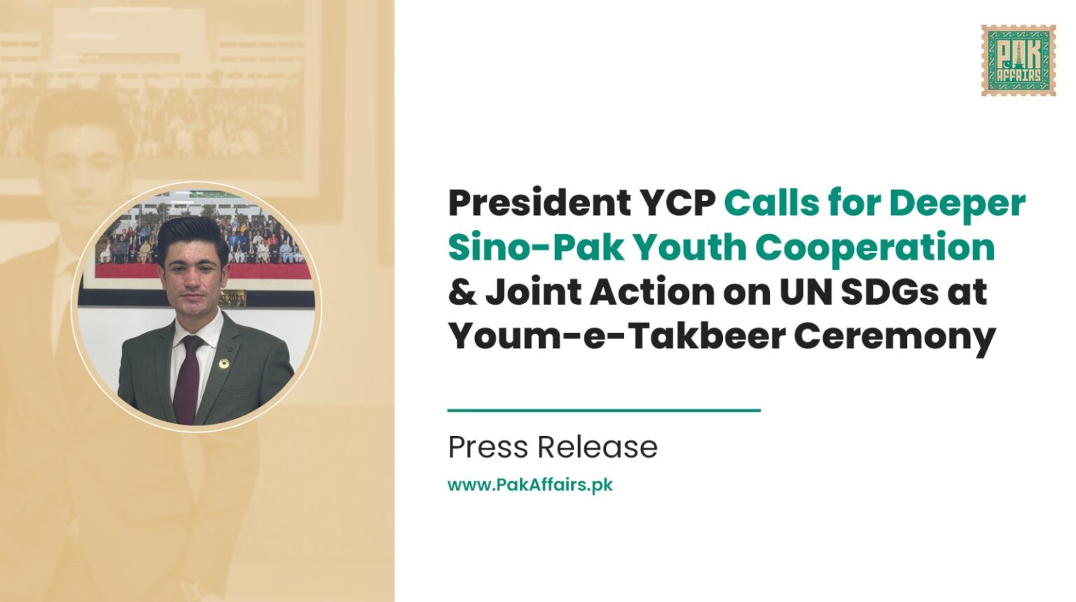 President Youth Council Pakistan Calls for Deeper Sino-Pak Youth ...